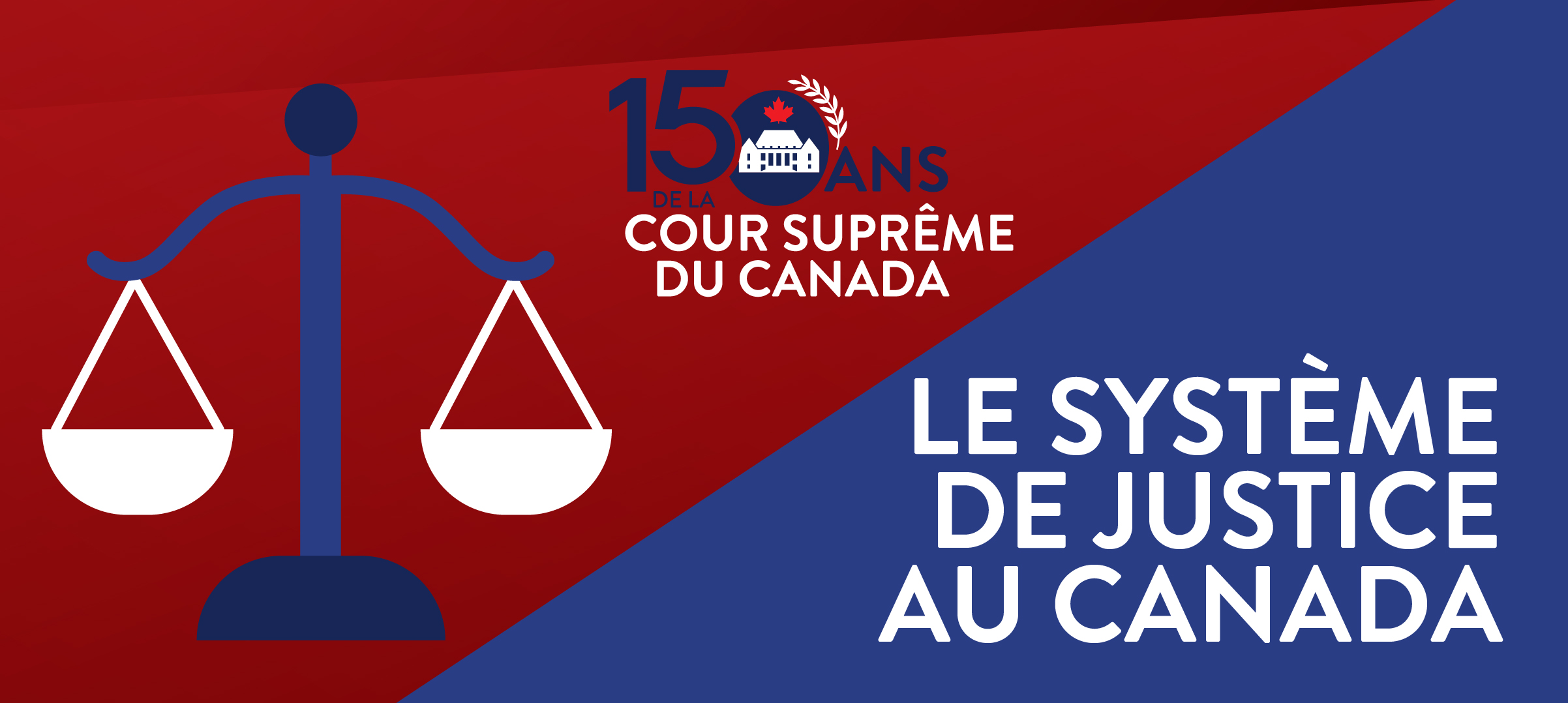 Le système de justice au Canada