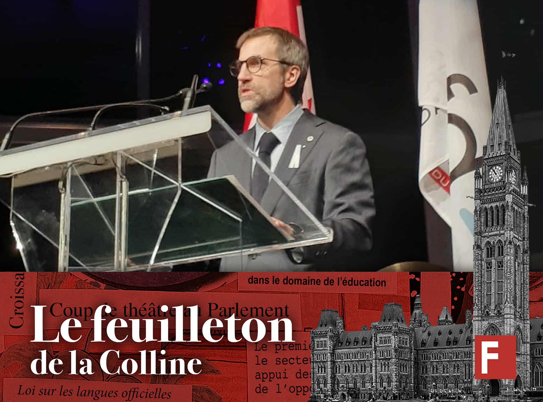 Feuilleton de la Colline : une entente avec l’Alberta qui entraine la démission d’un ministre