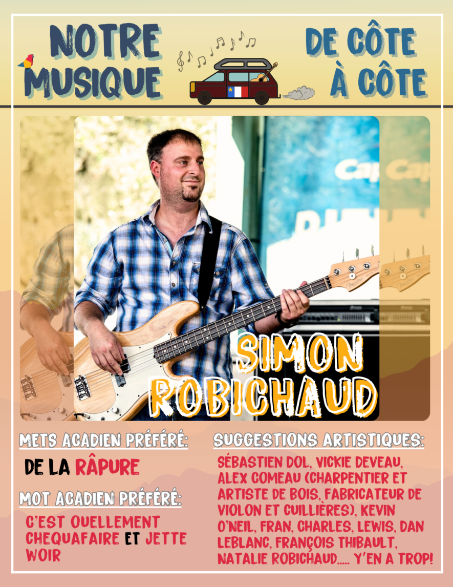 NOTRE MUSIQUE DE CÔTE À CÔTE - Simon Robichaud